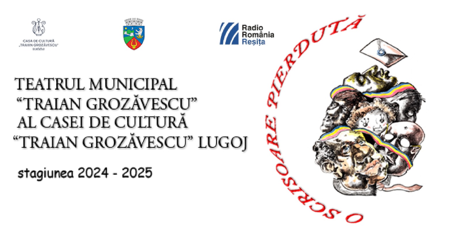 „O scrisoare pierdută” de Ion Luca Caragiale, în regia lui Anca Maria ...